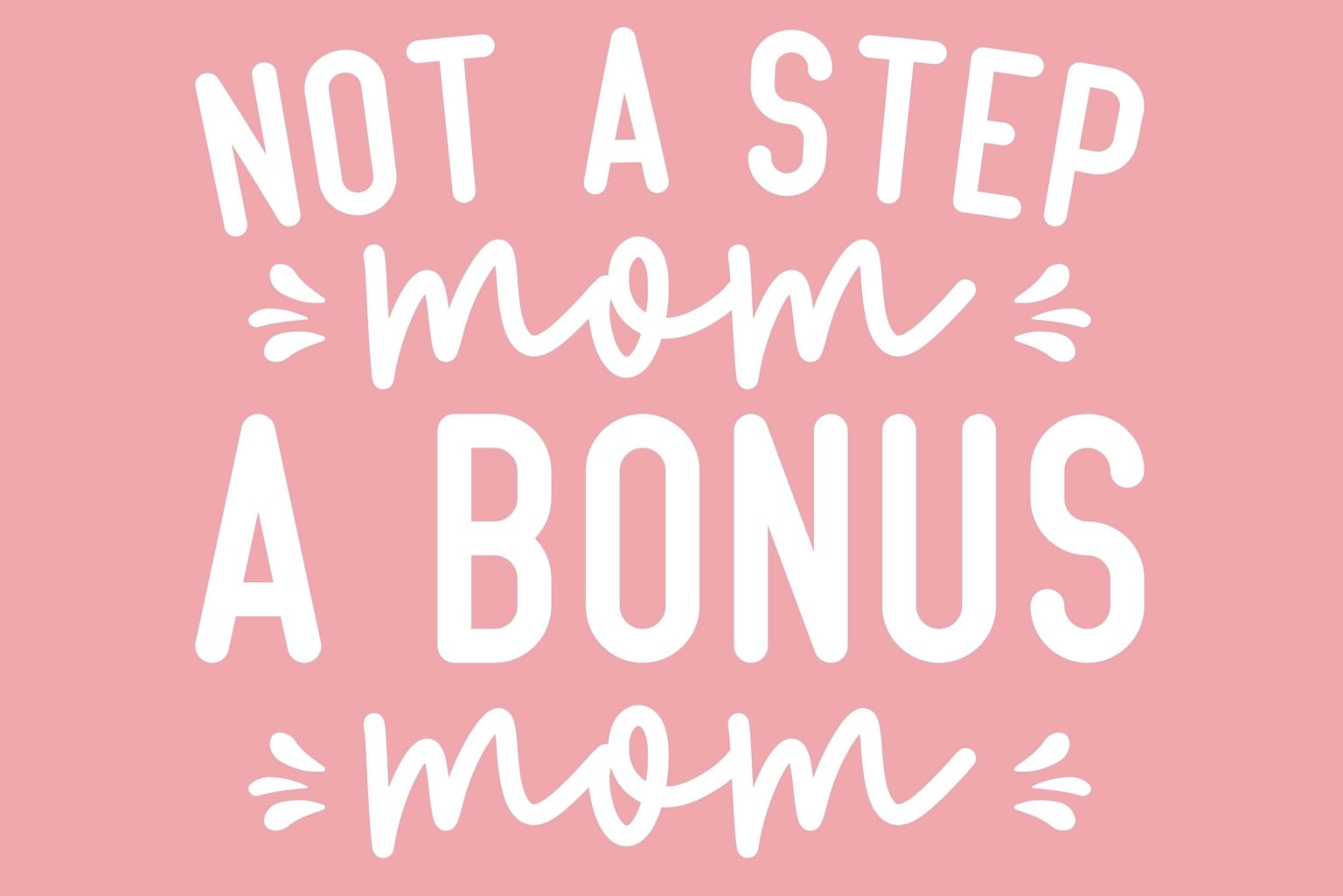 What Is a Bonus Mom? Understanding the Meaning and Experience | Findmykids